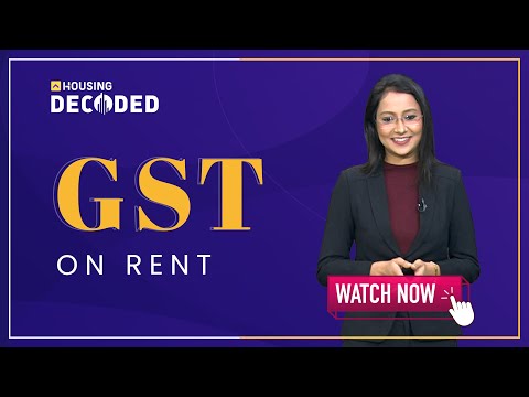 GST On Rent vs Rental Income: Differences, Factors, Rate & More | Decoded | Housing.com #tax #gst