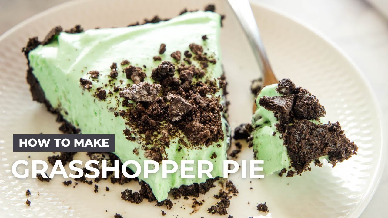 How to Make Grasshopper Pie