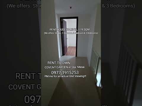 COVENT GARDEN Penthouse Bi-Level 119sqm in Sta Mesa, Manila -Rent to Own-Ready to Move in #renttoown