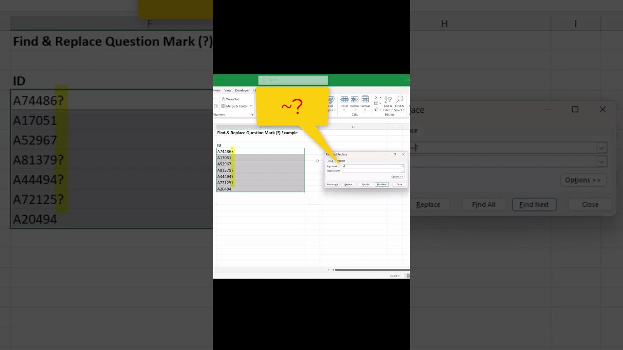 How to Delete Question Marks (?) in Excel Using Find & Replace