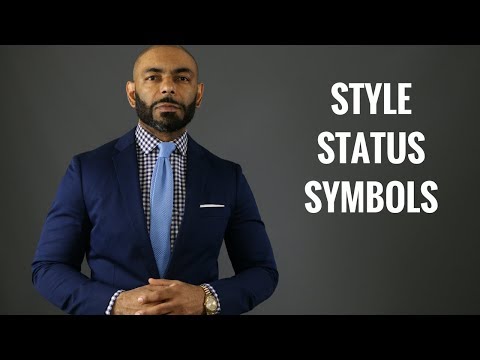 Top 8 Men's Style Status Symbols/Men's Status Symbols
