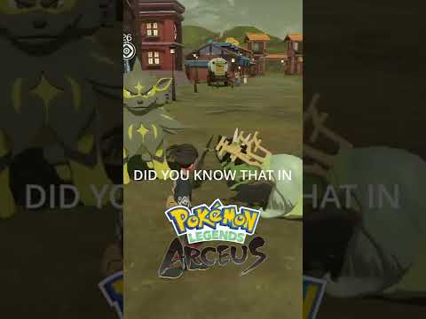 Did you know that in POKEMON LEGENDS ARCEUS...
