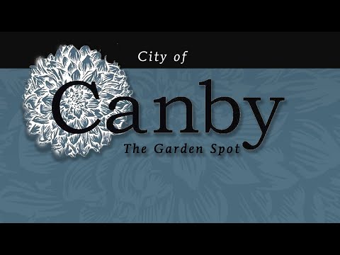 Canby City Council Meeting, URA Meeting and Council Work Session for June 18, 2025