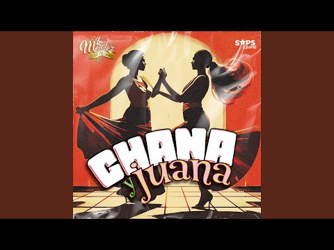 Chana y Juana