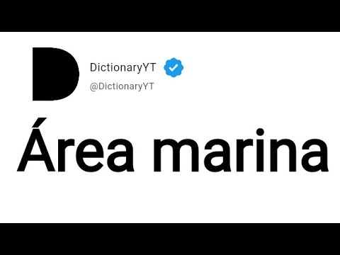 รrea marina Meaning in English