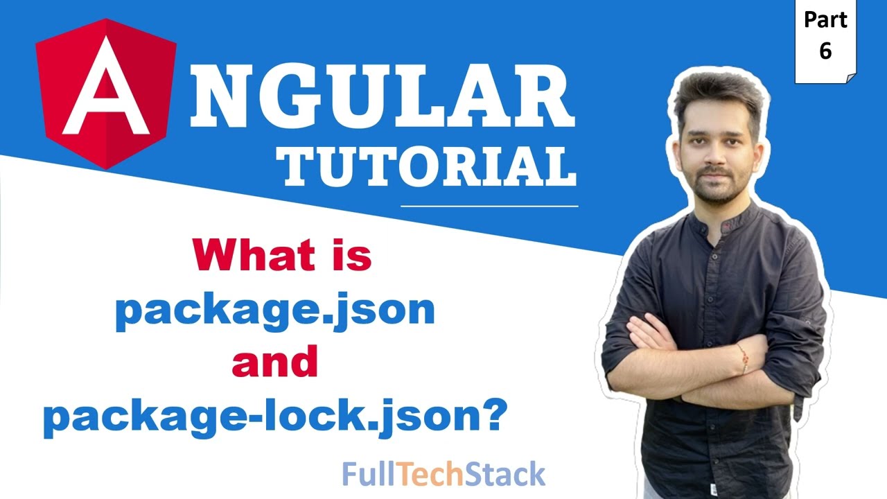 Understanding package.json and package-lock.json  - Angular 16 Tutorial (Part 6)
