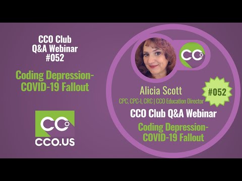Coding Depression COVID-19 Fallout | CCO Club QandA Webinar 052