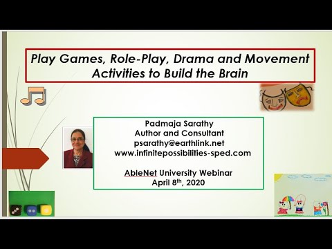 Play Games, Role Play, Drama and Movement Activities to Build the Brain