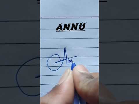 Annu Name Signature #short #signature