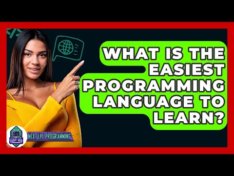 What Is the Easiest Programming Language to Learn? - Next LVL Programming