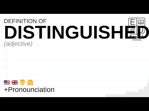 DISTINGUISHED meaning, definition & pronunciation | What is DISTINGUISHED? | How to say DISTINGUISH