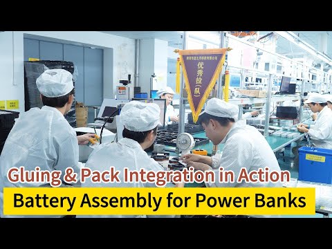 Battery Assembly for Power Banks: Gluing & Pack Integration in Action