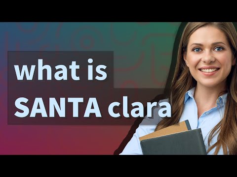 Santa clara | meaning of Santa clara