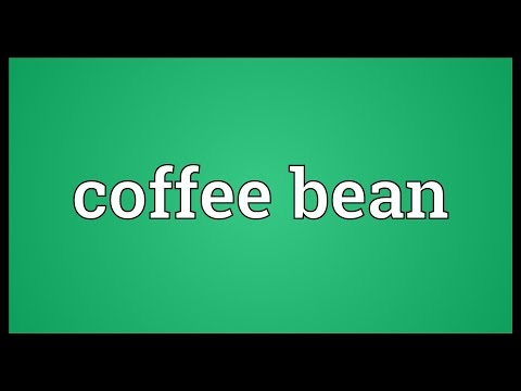 Coffee bean Meaning