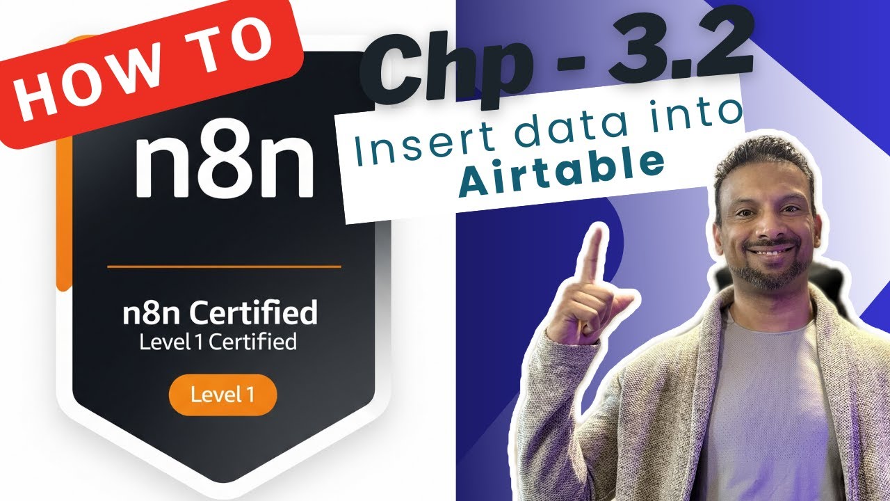 🚀 n8n Level 1 Certification: Chp 3.2 Insert data into the AirTable