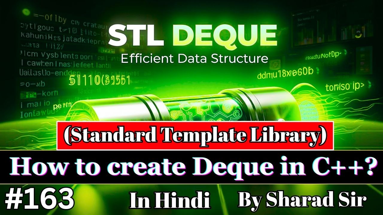 #163 STL Deque in C++ (Data Structure) | How to create deque in C++? | Tpoint Tech