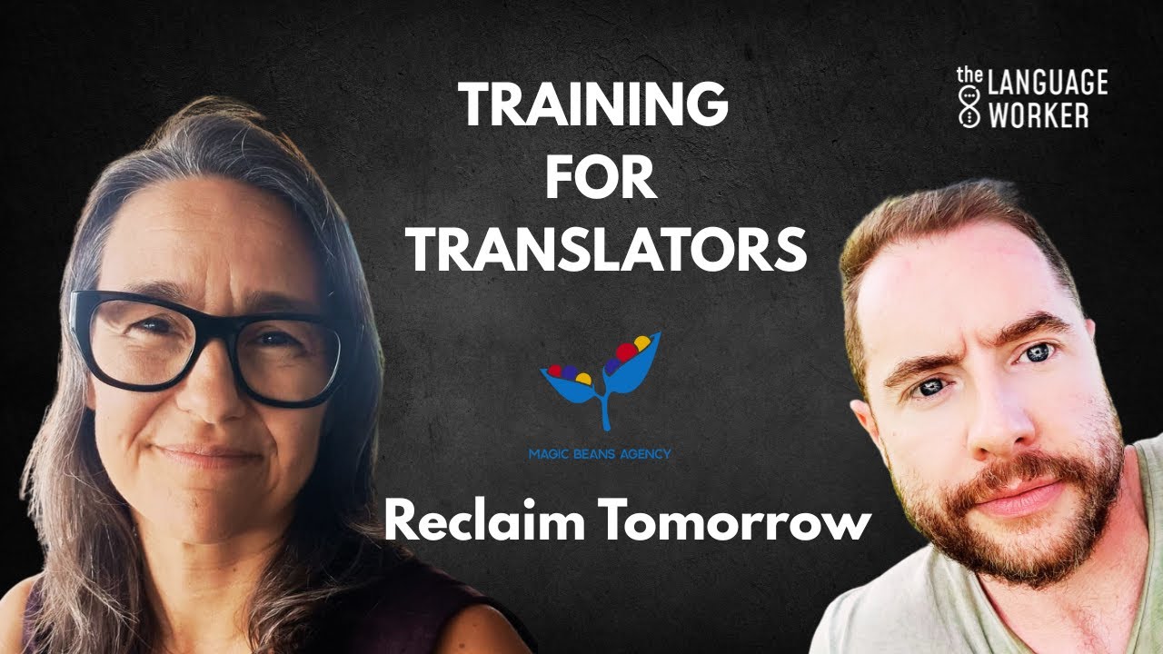 Training for Translators: The Practical, Purpose-Built Guide for Translators to Thrive in the AI Era