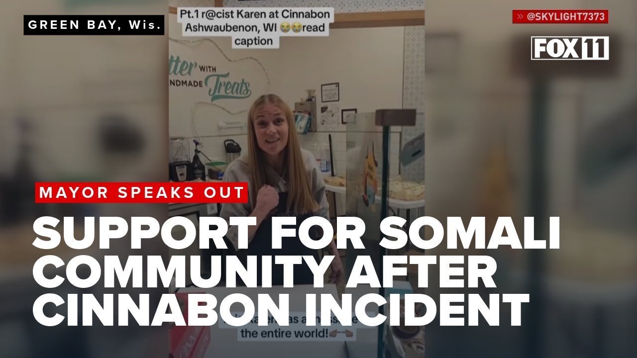 After viral racist Cinnabon incident, Green Bay mayor emphasizes support for Somali community
