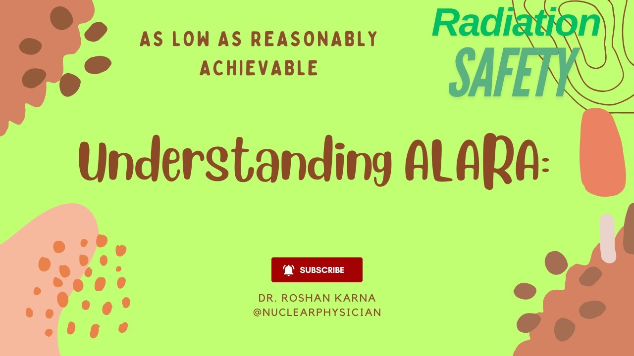 Understanding ALARA: Radiation Safety Simplified | Nuclear Medicine | Radiology | Future | AI