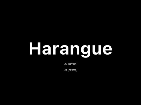 How to Pronounce Harangue: ๐บ๐ธ American English vs. ๐ฌ๐ง British English