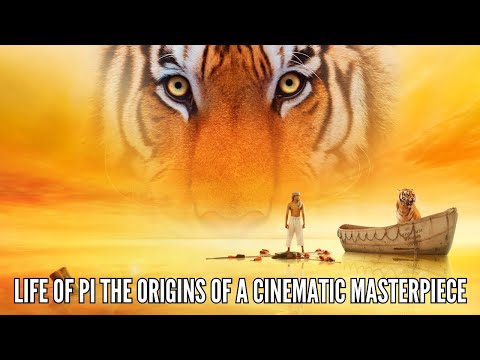 Life of Pi The Origins of a Cinematic Masterpiece