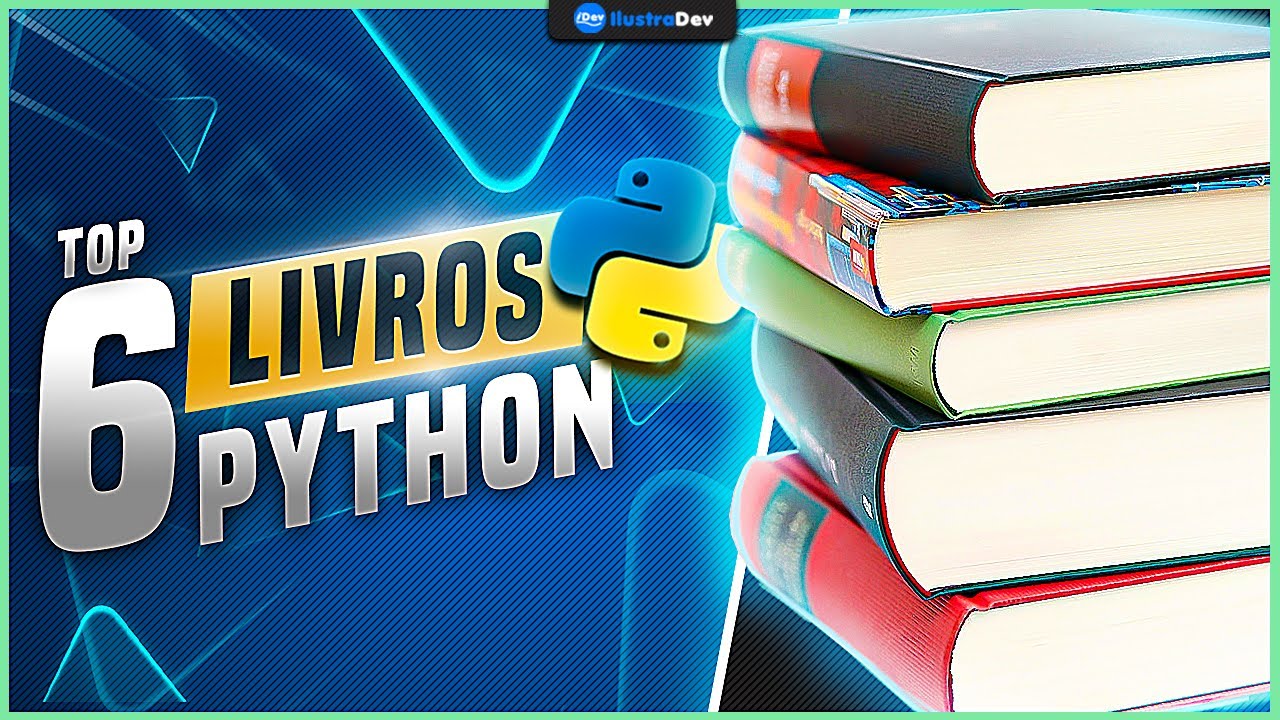 Livros de Python (Os 6 MELHORES Livros para aprender Python)