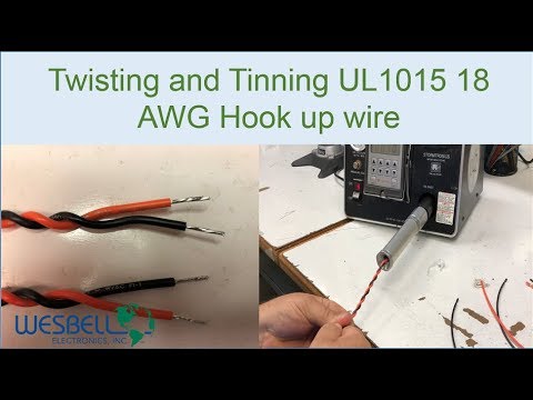 Twisting and Tinning UL1015 18 AWG Hook Up Wire