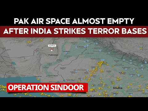 India Attacks Pakistan | Pakistan Air Space Almost Empty After India Strikes Terror Bases In Pak