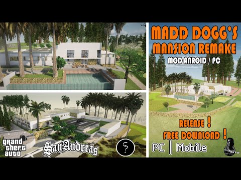 GTA San Andreas New Madd Dogg's Mansion Remake MOD Showcase ! For PC, Android !