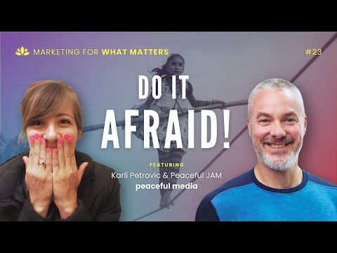 023 | Do It Afraid! Navigating Fear in Your Creative Pursuits