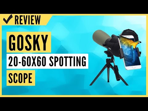 Gosky 20-60x60 Spotting Scope Review