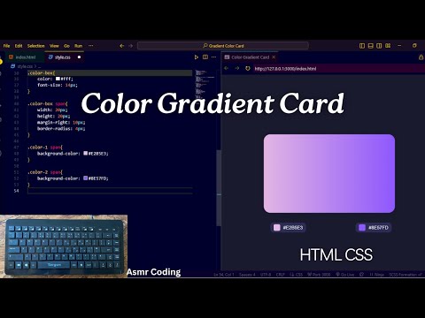 ASMR Programming - Color Gradient Card using HTML CSS - with Talking