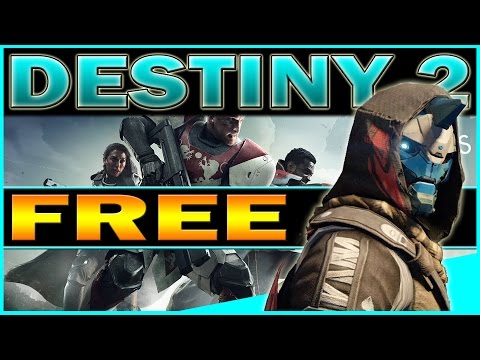 Destiny 2 - HOW TO GET FREE! Destiny 2 The Game FREE!