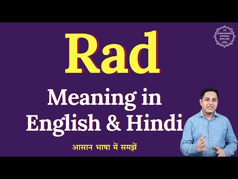 What does "Rad" mean? Explained meaning of "Rad" in English and Hindi