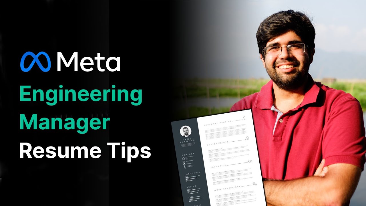 Meta Engineering Manager Resume (Meta EM) Tips from Technical Recruiters at Meta