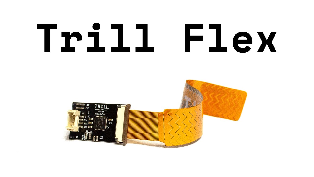 Trill Flex: Flexible Touch Sensing For Makers