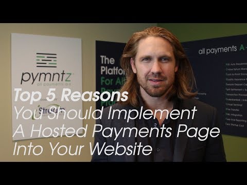 5 Reasons To Implement a Hosted Payments Page Into Your Website