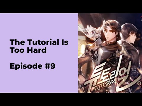 The Tutorial Is Too Hard Episode 9 chapter 81 - 90