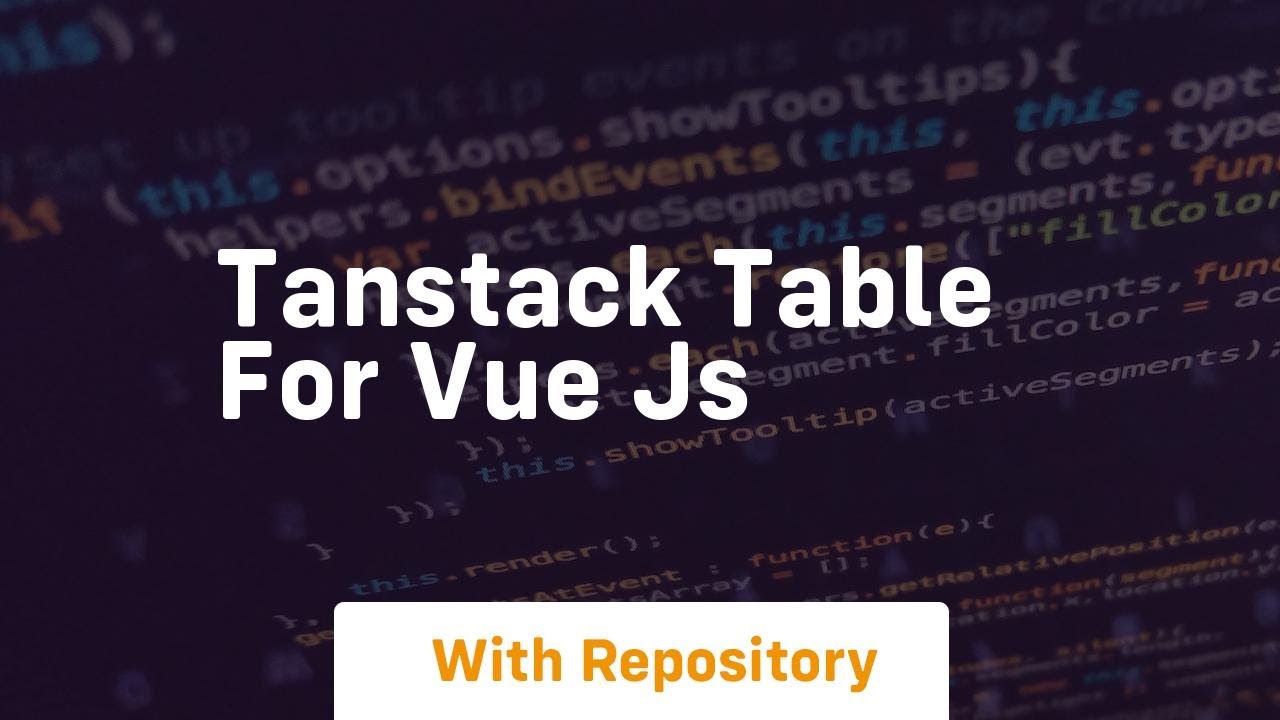 tanstack table for vue js