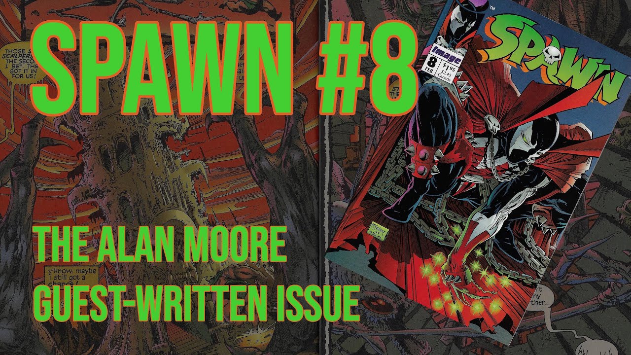 Spawn #8: Alan Moore writes a great issue, and Todd steps it up