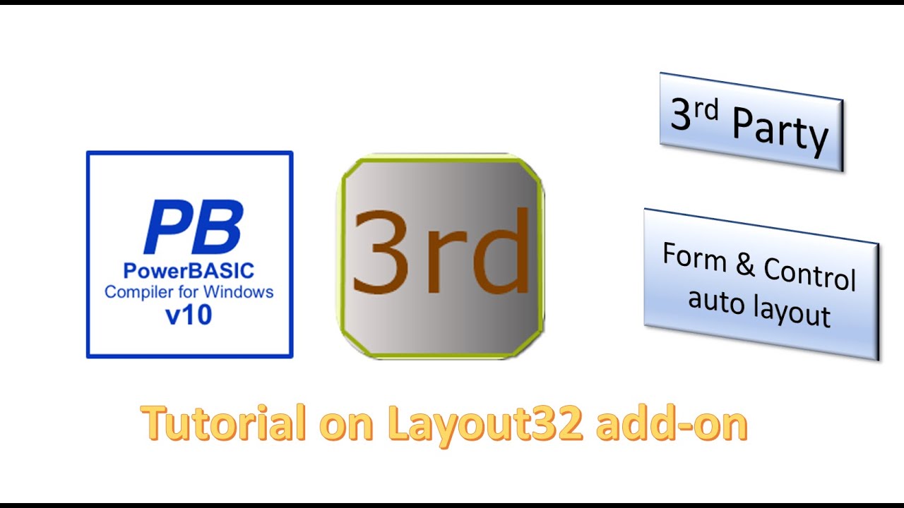 PowerBasic Windows compiler, 3rd Party Add-ons - Layout32 from Prometheus Software