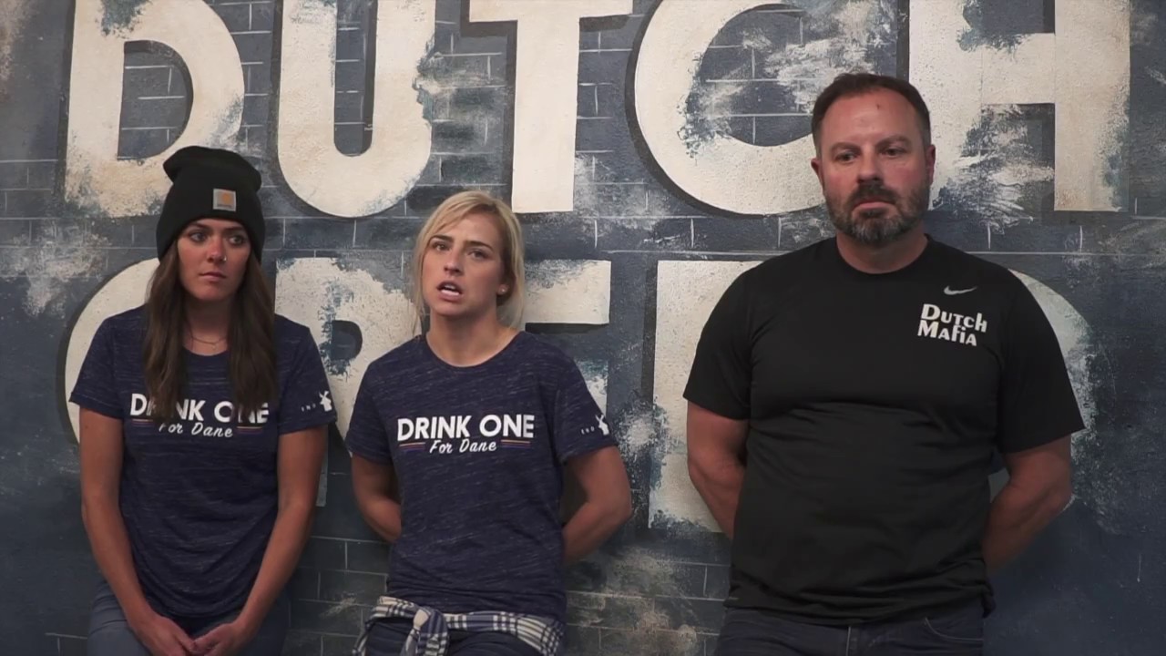 Drink One for Dane | 2017