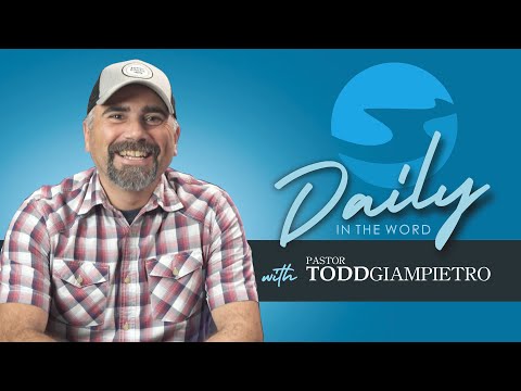 1 Chronicles 24 | Daily in the Word | Pastor Todd Giampietro