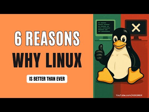 6 Reasons Linux Is Better Than Ever in 2025