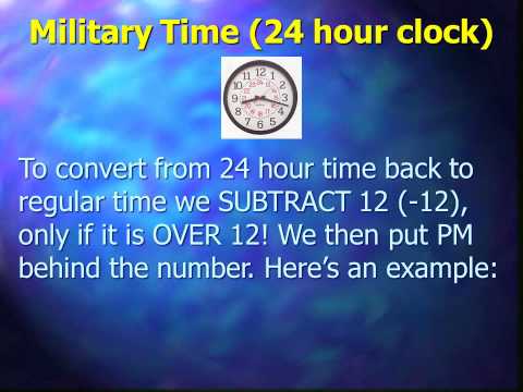 Advanced Telling Time Modules - Part 2 - Military Time & 24 Hour Clock