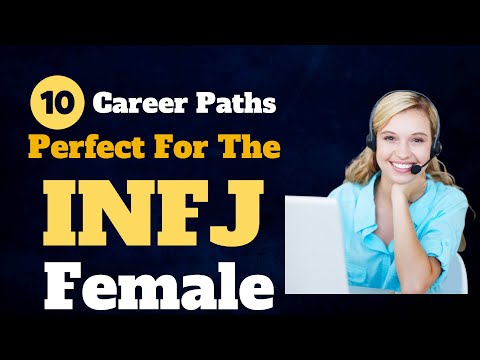 INFJ | 10 Career Paths That Are Perfect For The INFJ Female