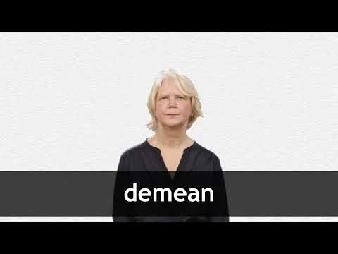 How to pronounce DEMEAN in American English