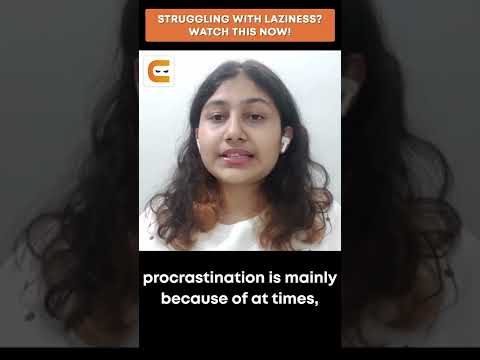 Struggling with LAZINESS? Watch This NOW | How To Overcome Laziness | Coding Ninjas #shorts