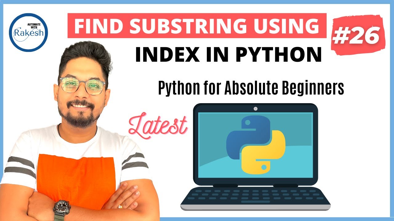#26 Python Tutorial for Beginners | Python Substring | How to get a substring of a string in Python