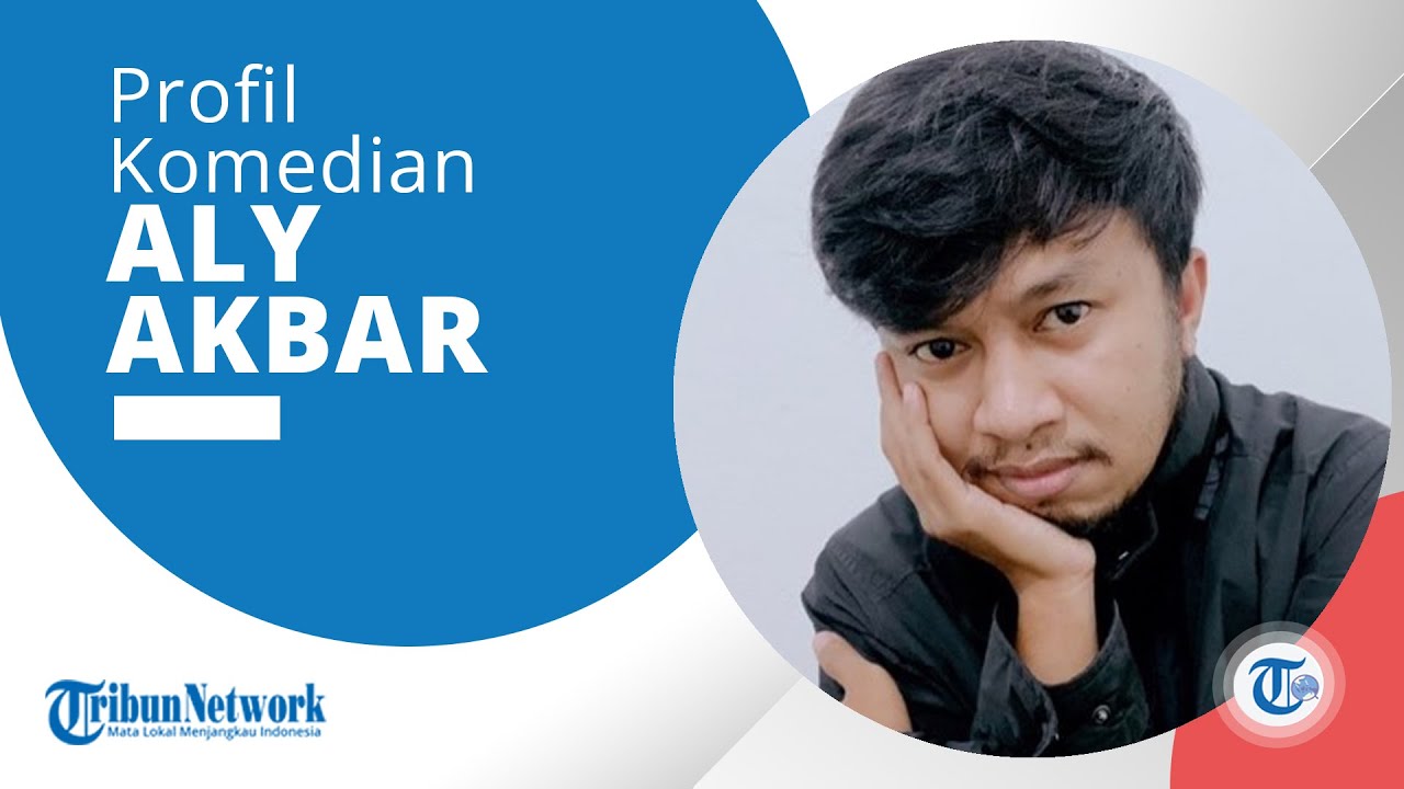 Profil Aly Akbar Pelawak dan Komedian yang Pernah Jadi Runner Up Stand Up Comedy Indonesia ...